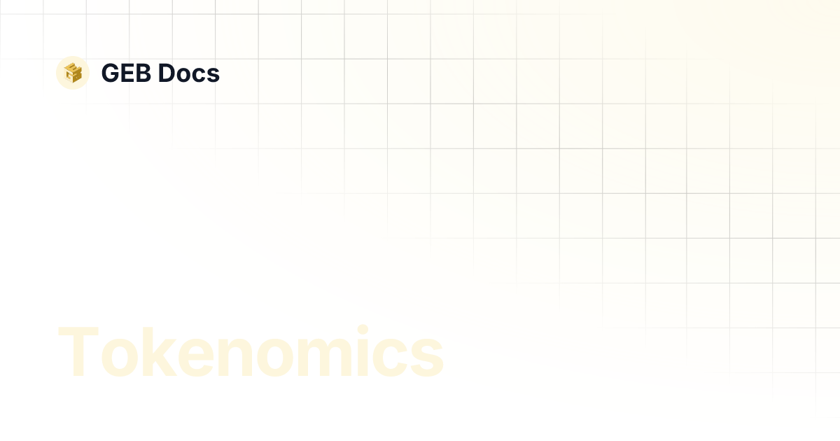Tokenomics | GEB Docs