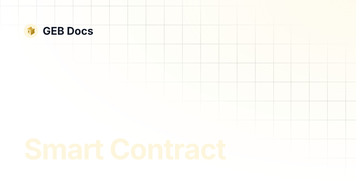 Smart Contract | GEB Docs